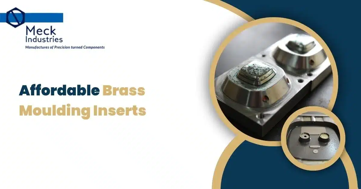 Affordable Brass Moulding Inserts : Meck Industries